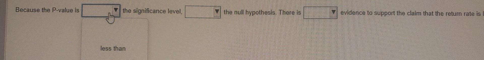 Solved less than 20%. Use the P-value method and use the | Chegg.com