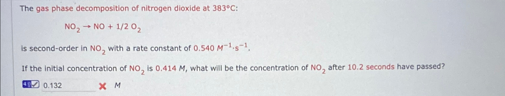 Solved The gas phase decomposition of nitrogen dioxide at | Chegg.com