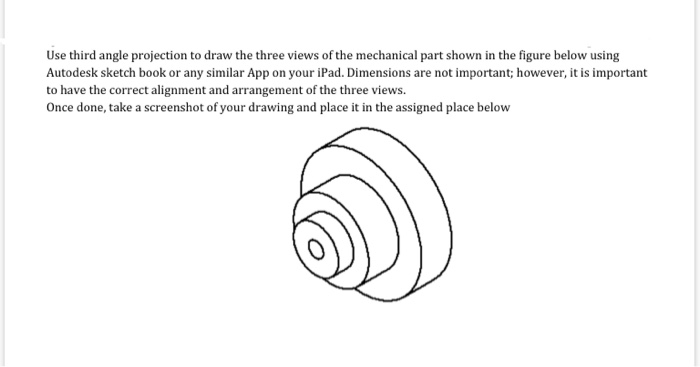 Solved Use third angle projection to draw the three views of | Chegg.com