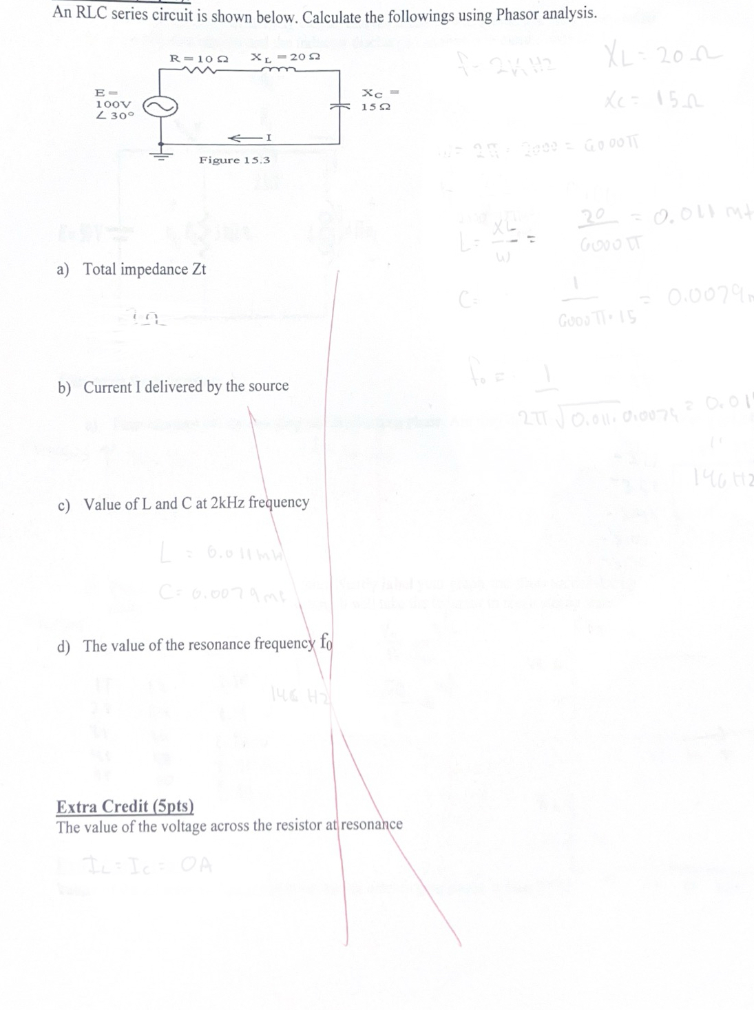 Solved An RLC series circuit is shown below. Calculate the | Chegg.com