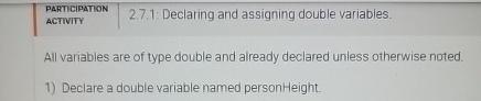 Solved \table[[ ﻿PARTICIPATION ﻿ACTVITY ,2.7 .1 ﻿Declaring | Chegg.com