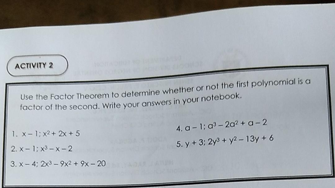 Solved ACTIVITY 2 Use the Factor Theorem to determine | Chegg.com