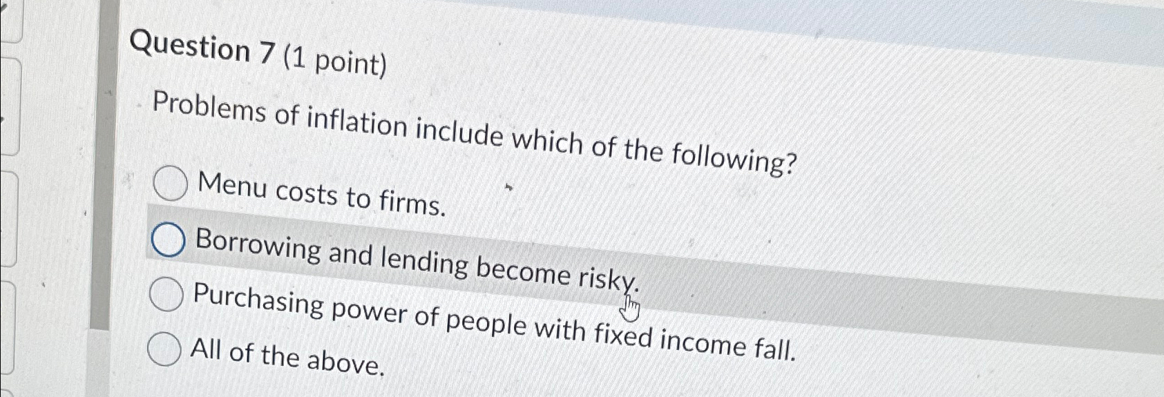 Solved Question 7 (1 ﻿point)Problems of inflation include | Chegg.com