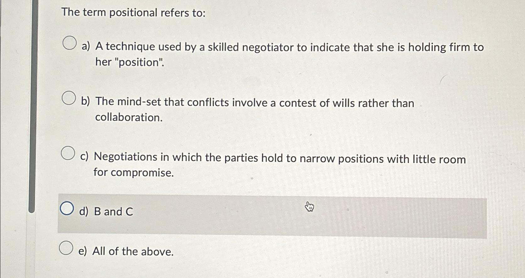 Solved The term positional refers to:a) ﻿A technique used by | Chegg.com