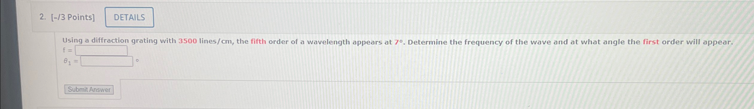 Solved Points]Using a diffraction grating with 3500 | Chegg.com