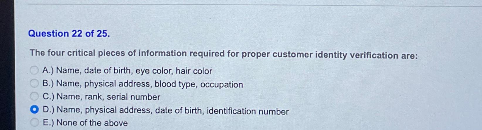 Solved Question 22 ﻿of 25.The four critical pieces of | Chegg.com