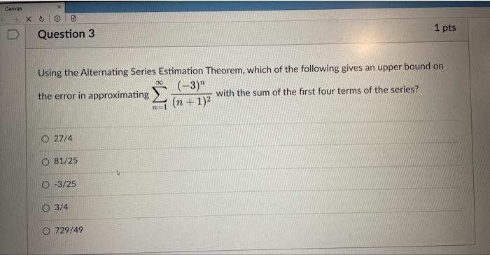 Solved Using the Alternating Series Estimation Theorem, | Chegg.com