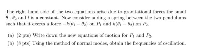 Solved Total: 10pts ) Two pendulums, P1 and P2, of identical | Chegg.com