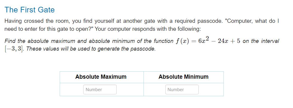 Solved The First GateHaving crossed the room, you find | Chegg.com