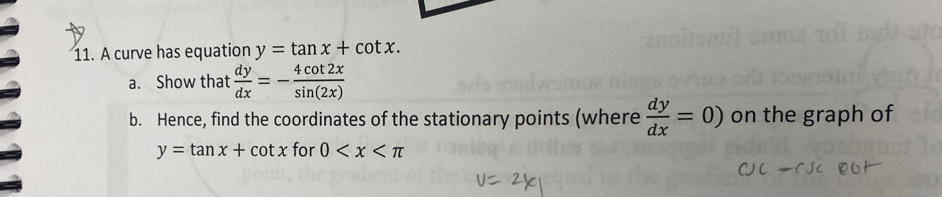 Solved A curve has equation y=tanx+cotx.a. ﻿Show that | Chegg.com