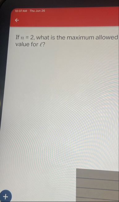 Solved 10:37 ﻿AMThu Jun 26If n=2, ﻿what is the maximum | Chegg.com