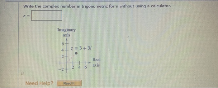 Solved Write the complex number in trigonometric form | Chegg.com