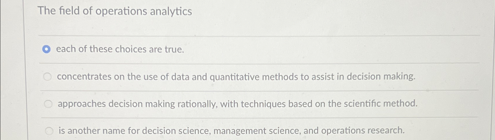 Solved The field of operations analyticseach of these | Chegg.com