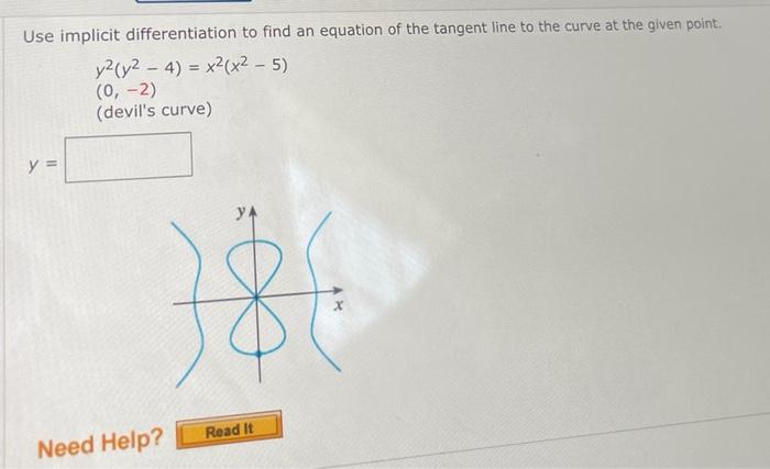 Solved Use implicit differentiation to find an equation of | Chegg.com