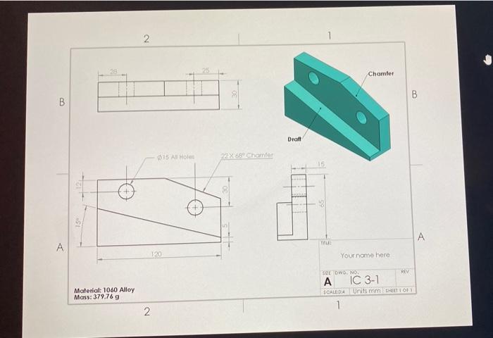 Solved solidworks 2022can you show the very first step as in | Chegg.com