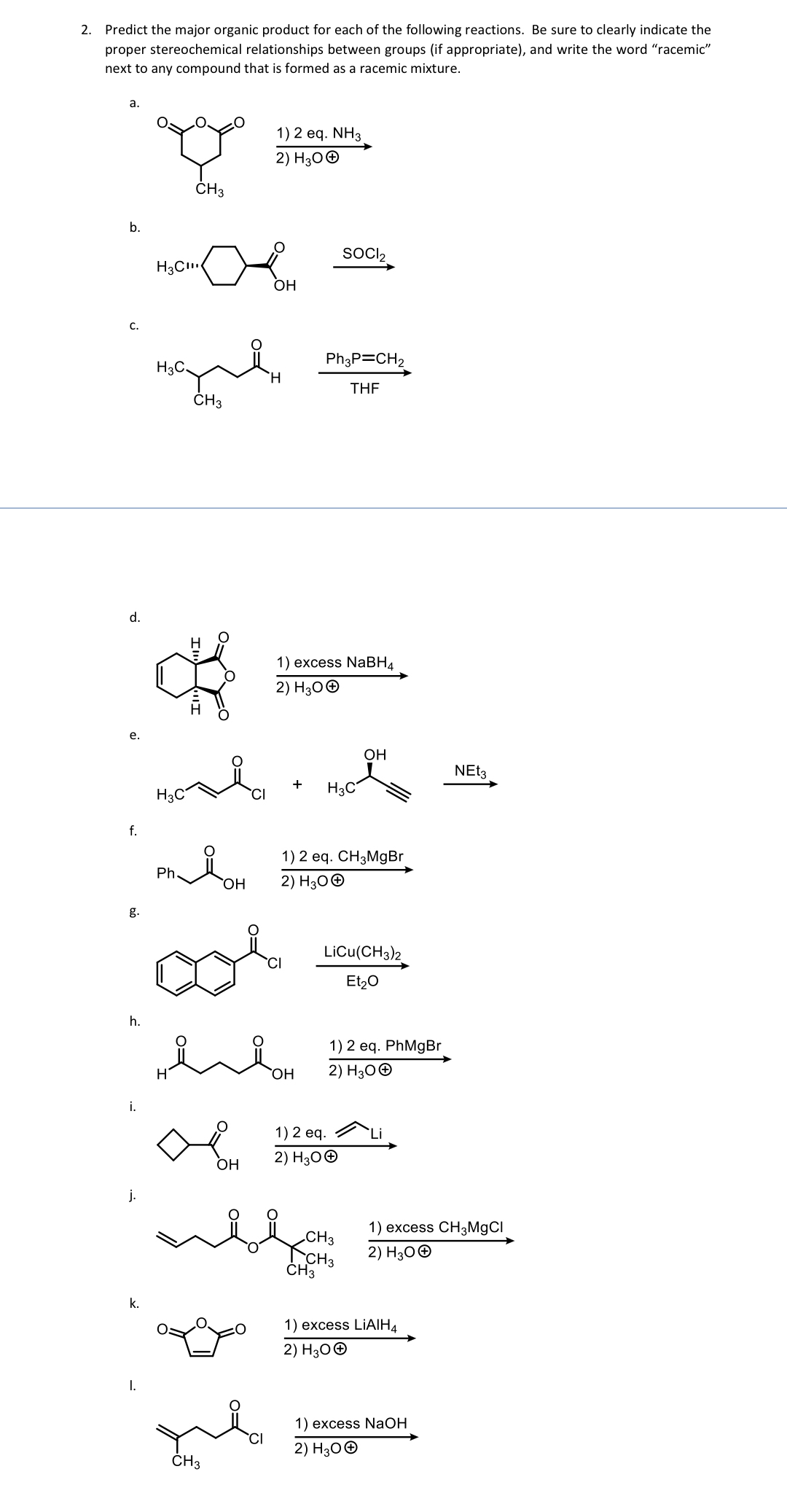 Solved Predict the major organic product for each of the | Chegg.com