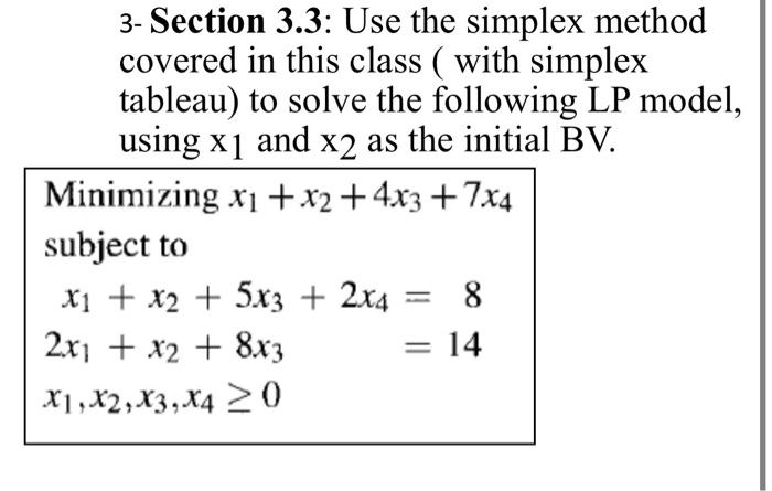 Solved 3-Section 3.3: Use the simplex method covered in this | Chegg.com