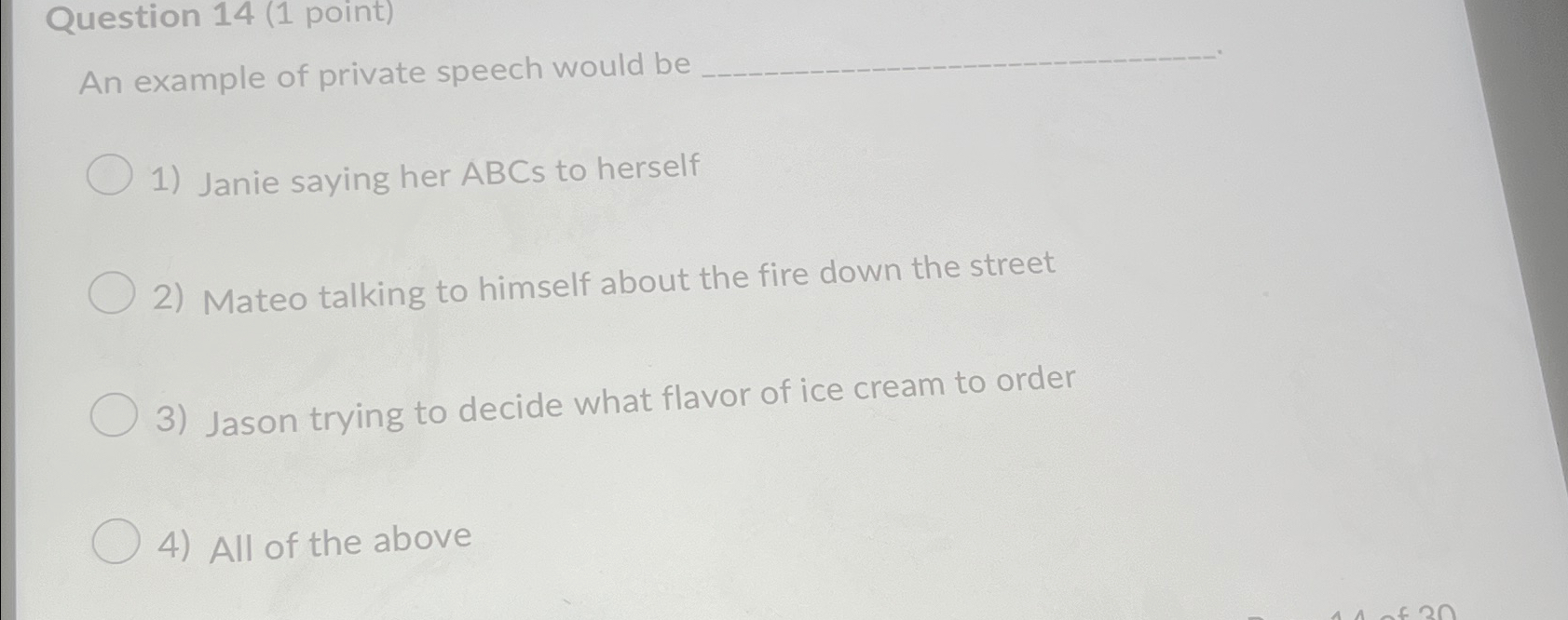 Solved Question 14 (1 ﻿point)An example of private speech | Chegg.com