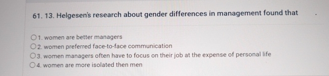 Solved Helgesen's research about gender differences in | Chegg.com