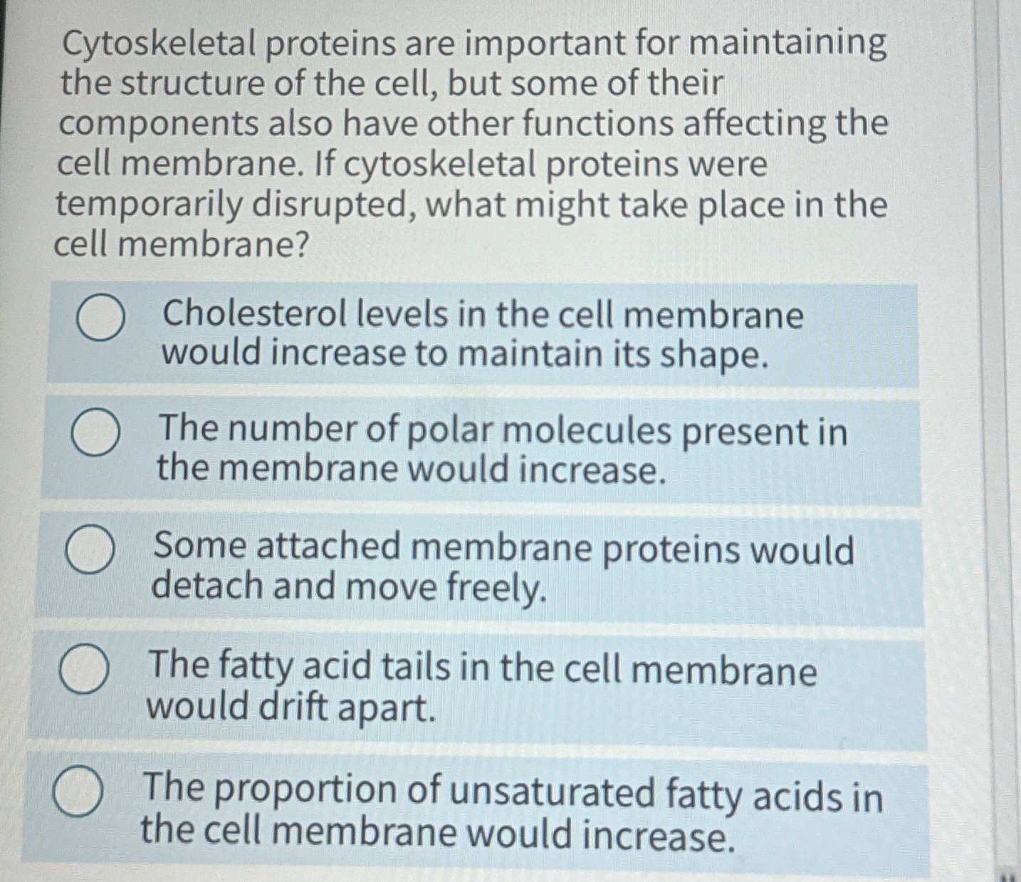 Solved Cytoskeletal proteins are important for maintaining | Chegg.com