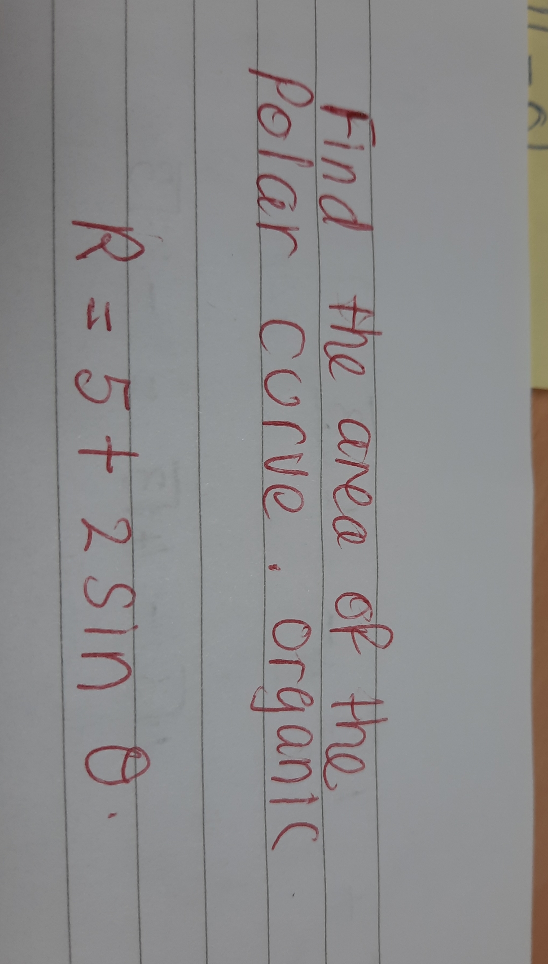 Find the arece of the polar curve. organicR=5+2sinθ. | Chegg.com