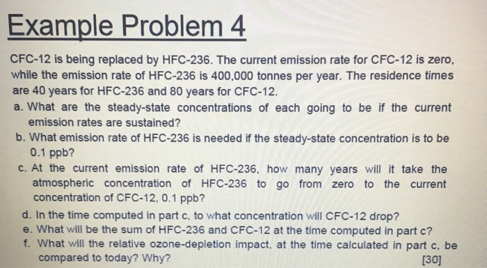 Example Problem 4 CFC-12 is being replaced by | Chegg.com