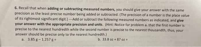Solved 6. Recall that when adding or subtracting measured | Chegg.com