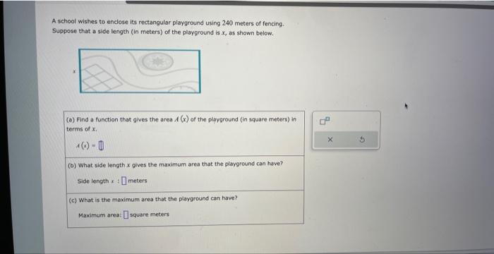 Solved A school wishes to enclose its rectangular playground | Chegg.com