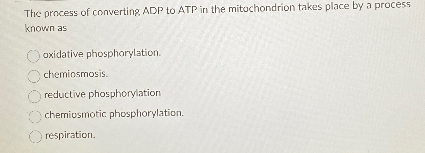 Solved The process of converting ADP to ATP in the | Chegg.com