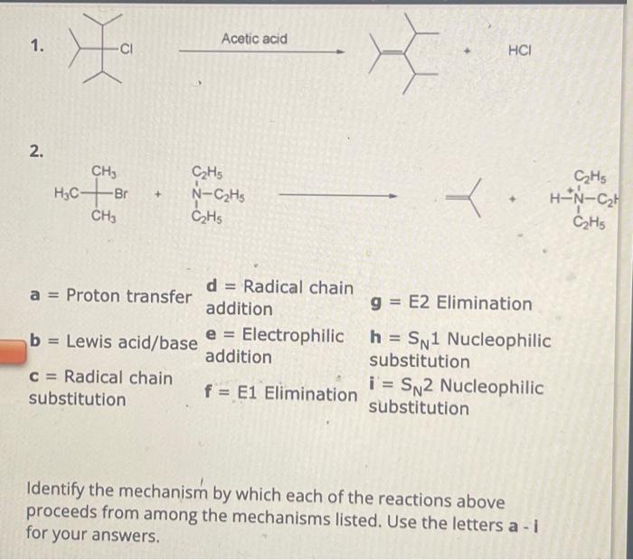 Solved 1. Acetic acid +HCl 2. a= Proton transfer d = Radical | Chegg.com