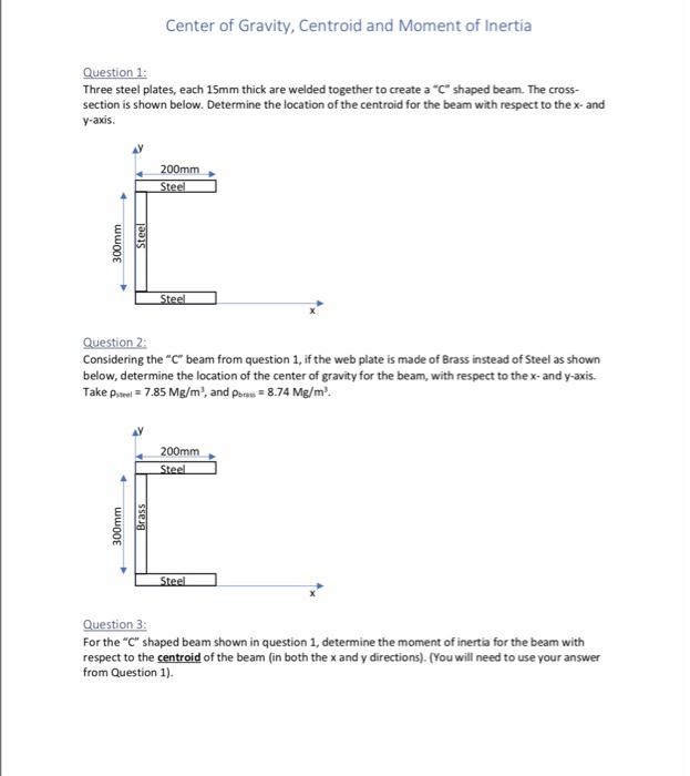 Solved Center of Gravity, Centroid and Moment of Inertia | Chegg.com