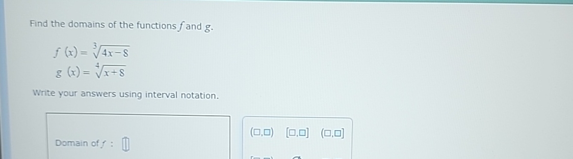Solved Find the domains of the functions f ﻿and | Chegg.com
