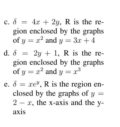 1. Find the center of mass for each two dimensional | Chegg.com