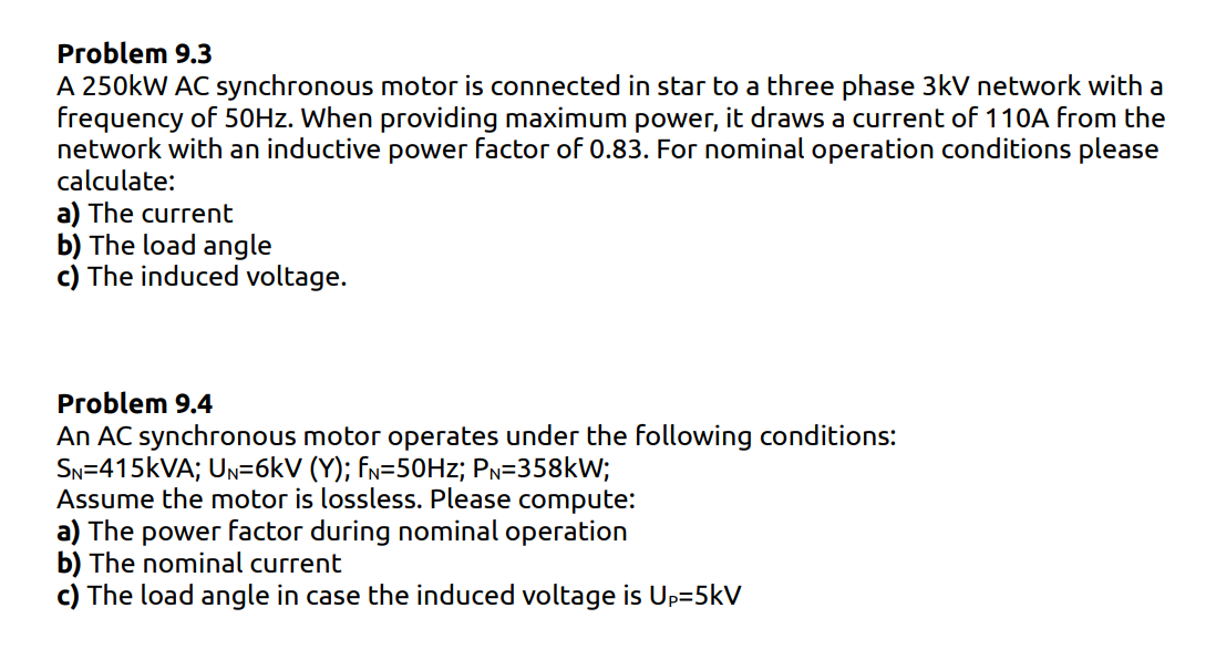 Solved Problem 9.3A 250kW ﻿AC synchronous motor is connected | Chegg.com