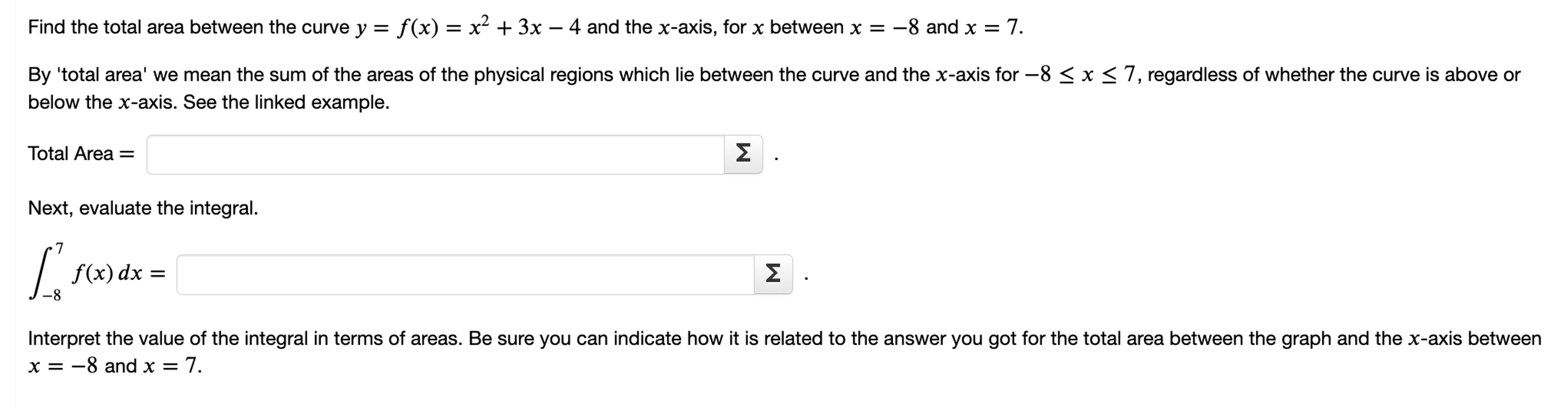Solved Find the total area between the curve y=f(x)=x2+3x-4 | Chegg.com