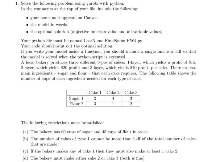 Solved 1. Solve the following problem using gurobi with | Chegg.com
