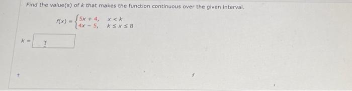 Solved Find the value(s) of k that makes the function | Chegg.com