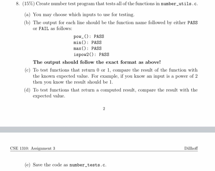 Solved 8. (15%) Create number test program that tests all of | Chegg.com