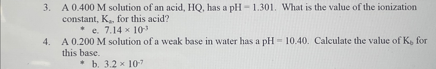 Solved A 0.400M ﻿solution of an acid, HQ, ﻿has a pH=1.301. | Chegg.com