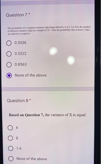 Solved Question 7* The probability of a computer memory chip | Chegg.com