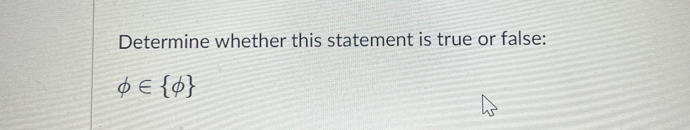 Solved Determine whether this statement is true or | Chegg.com