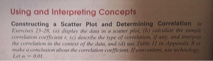 Solved Using and Interpreting Concepts Constructing a | Chegg.com Solved Using and Interpreting Concepts Constructing a | Chegg.com