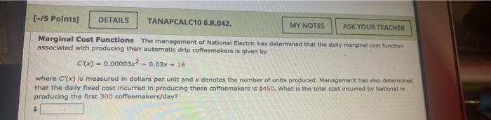 Solved (-/5 Points) DETAILS TANAPCALC10 6.R.042. MY NOTES | Chegg.com