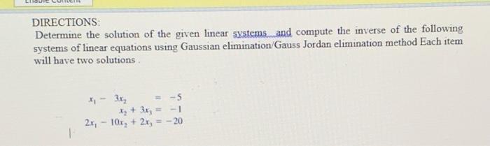 Solved Directions Determine The Solution Of The Given