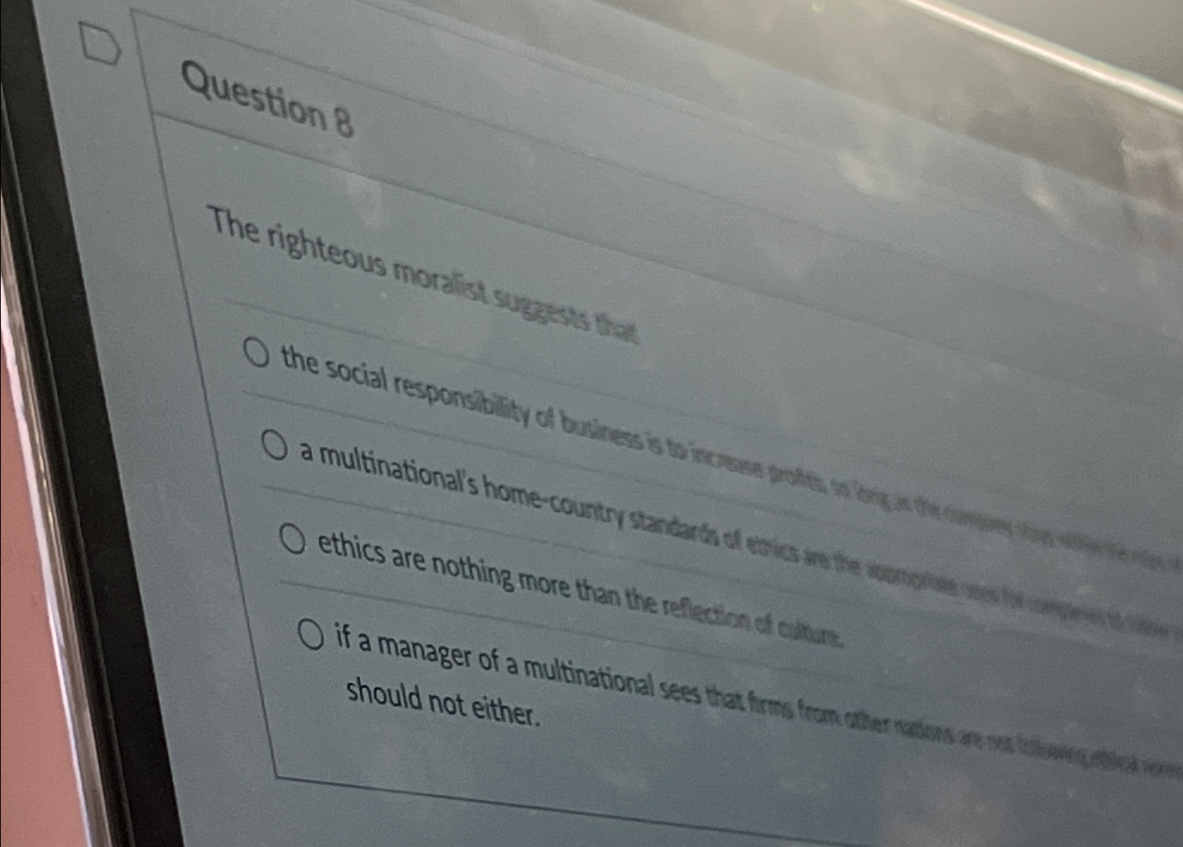 Solved Question 8The righteous moralist sugesests bistthe | Chegg.com