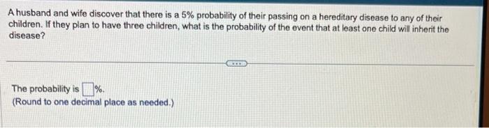 Solved A husband and wife discover that there is a 5% | Chegg.com