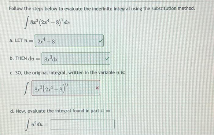 Solved Follow the steps below to evaluate the indefinite | Chegg.com