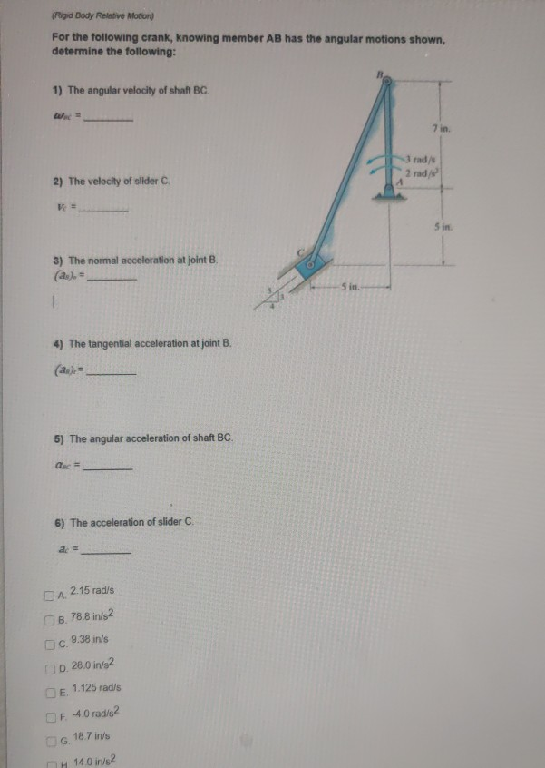 Solved (Rigid Body Relative Motion) For the following crank, | Chegg.com