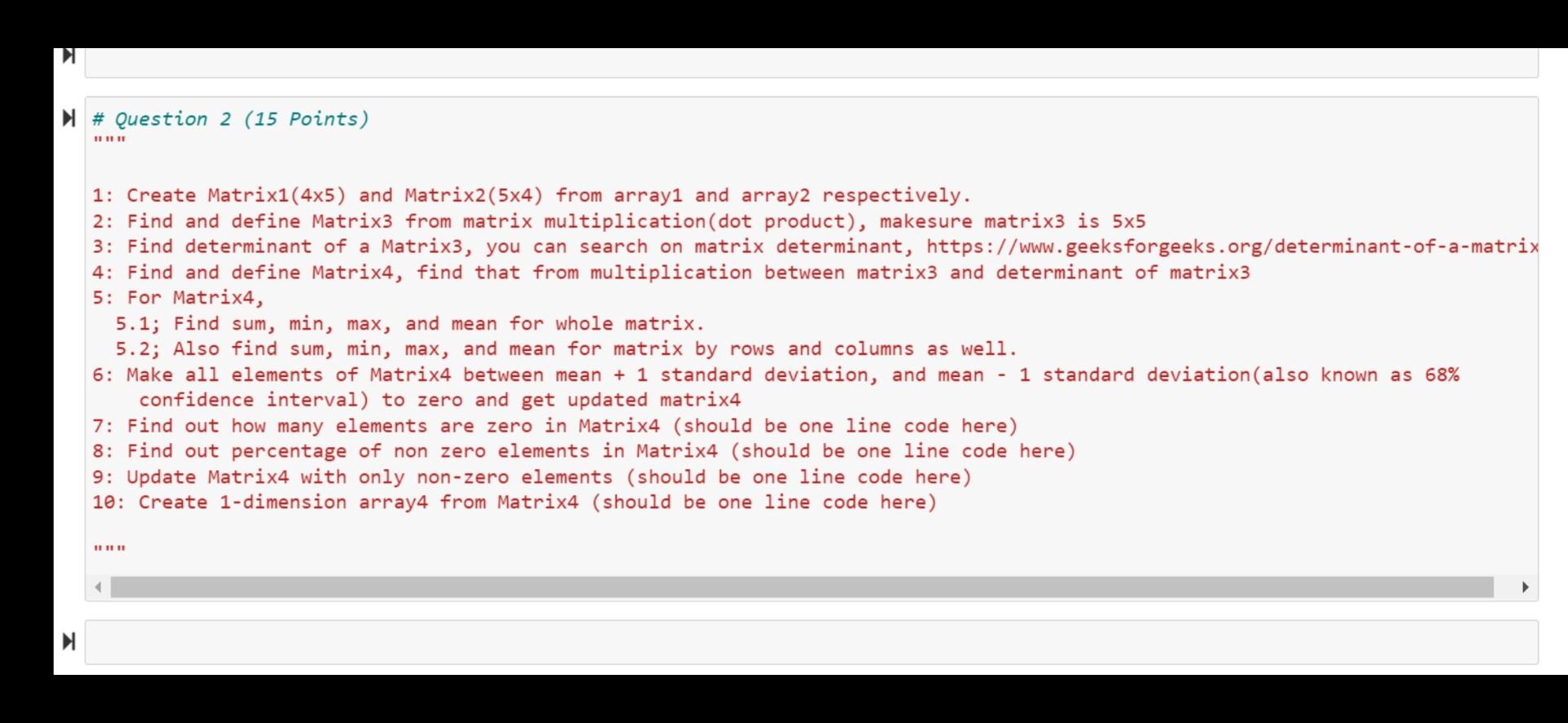 5: For Matrix4, 5.1; Find sum, min, max, and mean for | Chegg.com 5: For Matrix4, 5.1; Find sum, min, max, and mean for | Chegg.com
