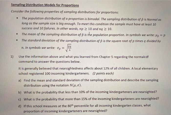 Solved Sampling Distribution Models for Proportions Consider | Chegg.com